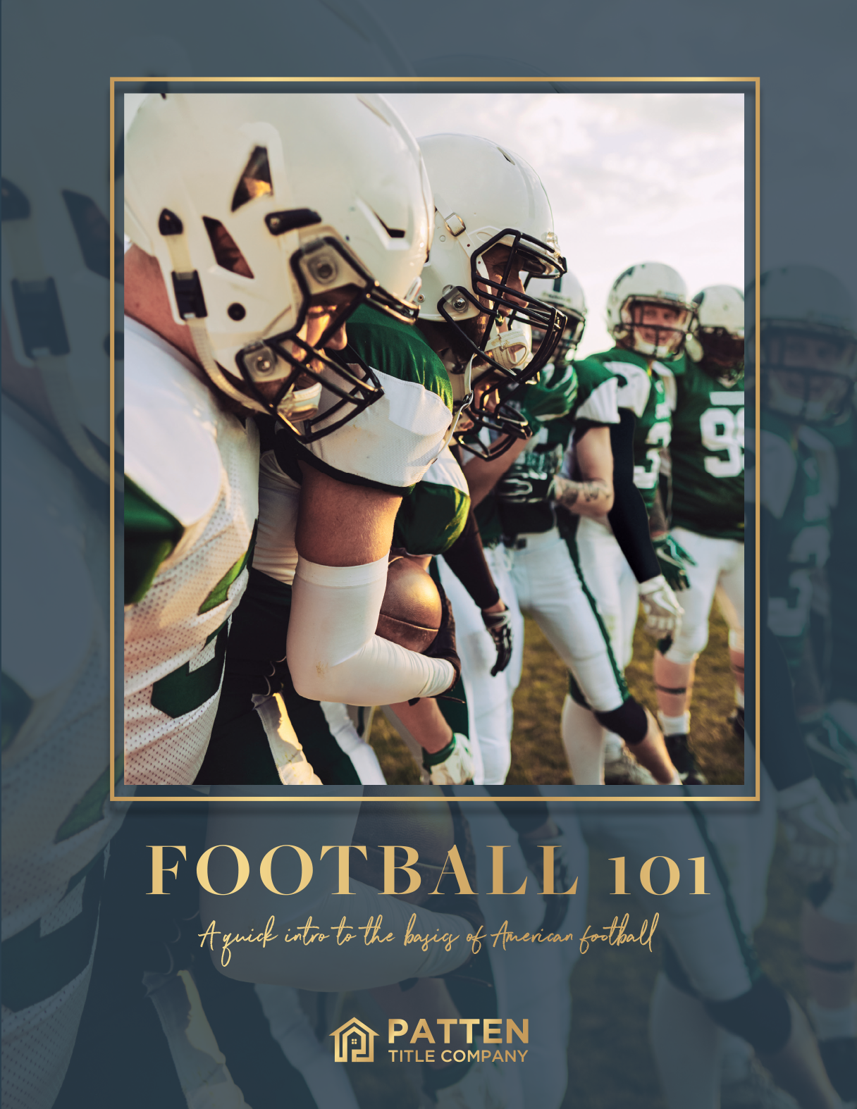 Football 101 - Patten Title Company