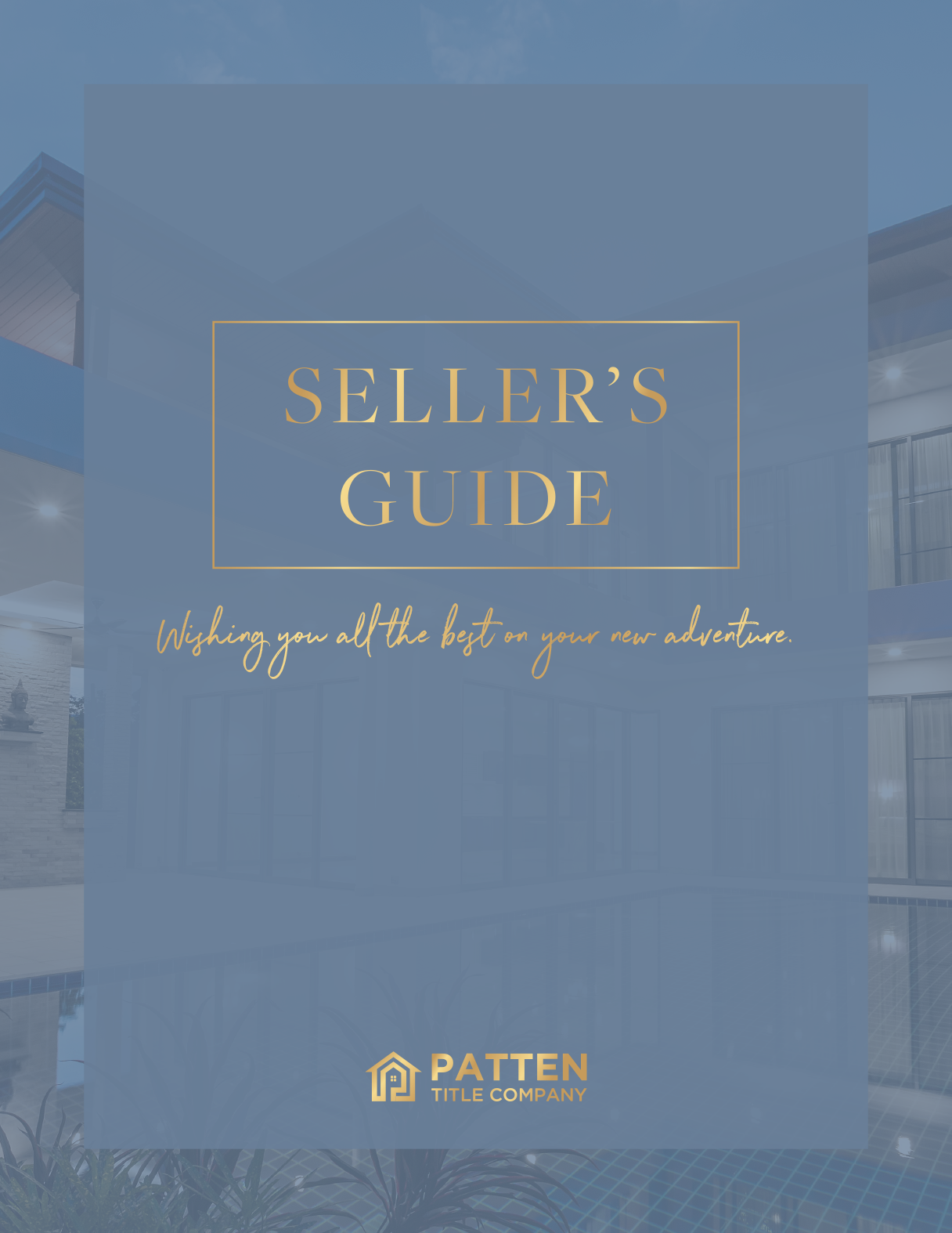 Seller Guide - Patten Title Company